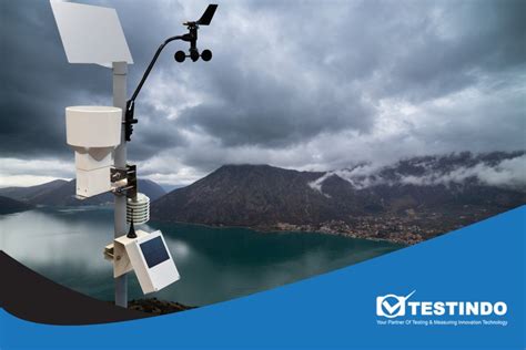 Alat Pemantau Cuaca Dan Iklim Berbasis Iot Testindo Co Id