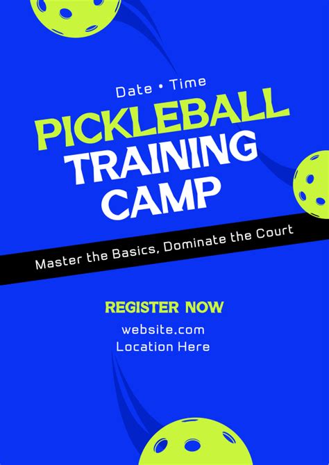 Pickleball Skills Training Camp Poster Celebrate National Pickleball Month With Our Exciting