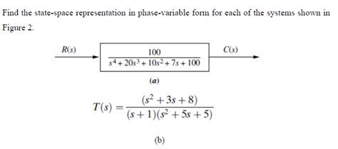 Solved Find The State Space Representation In Phase Variable Chegg Com