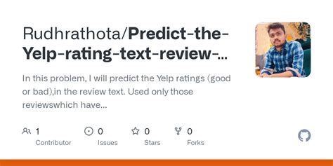 Github Rudhrathotapredict The Yelp Rating Text Review Nnlp Project