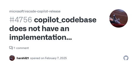 copilot codebase does not have an implementation registered · issue 4756 · microsoft vscode