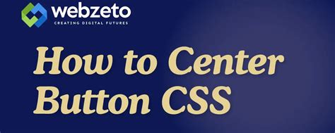 How To Center Button Css