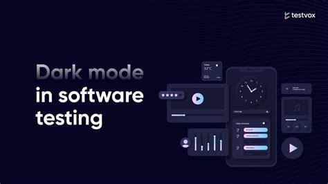 Dark Mode In Software Testing