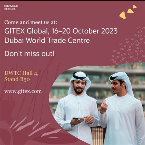 Salwa Fouad On Linkedin Gitex2023 Gitexcountdown Oraclenetsuite Innovation Businesssolutions…