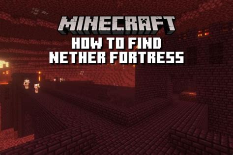 how to find and conquer nether fortress in minecraft beebom