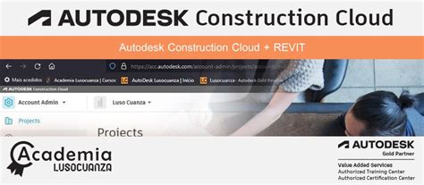 Autodesk Lusocuanza Autodesk Construction Cloud Revit