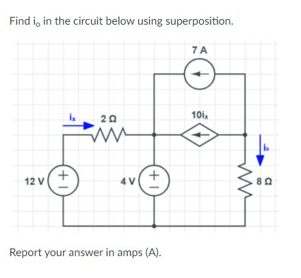 Solved Find Io In The Circuit Below Using Superposition Chegg