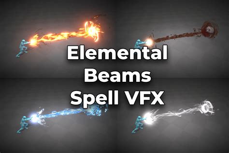 Elemental Beams Spell Effects Vfx Spells Unity Asset Store