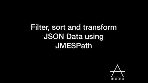 Json Filter Sort Or Transform Json Data Using Jmespath Youtube