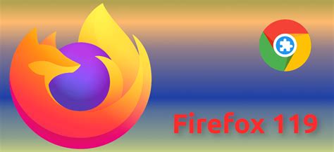 Firefox 119 Ya Disponible Permite Importar Algunas Extensiones De Chrome Y Mejora El Soporte