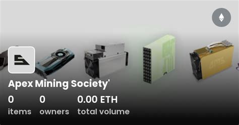 Apex Mining Society Collection OpenSea