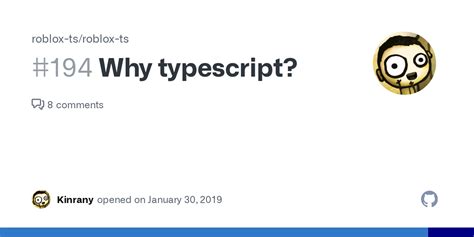 Why Typescript · Issue 194 · Roblox Tsroblox Ts · Github