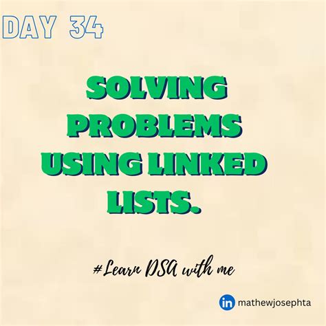 Mathew Joseph T A On Linkedin Datastructures Linkedlists