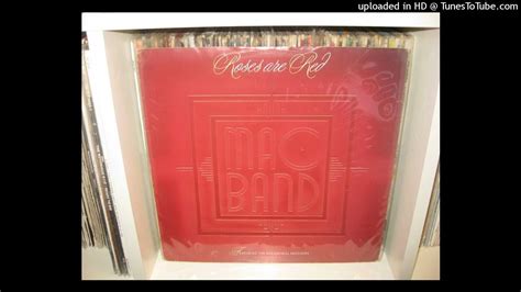 Mac Band Featuring The Mccampbell Brothers Roses Are Red Extended
