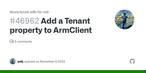 Add A Tenant Property To Armclient · Issue 46962 · Azureazure Sdk For Net · Github