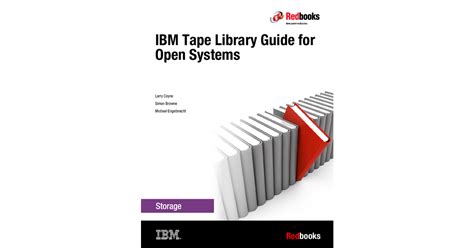 IBM Tape Library Guide For Open Systems Book