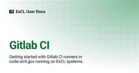 Gitlab Ci Excl User Docs