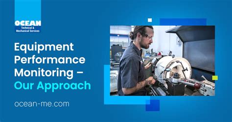 Equipment Performance Monitoring Our Approach
