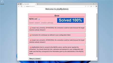 How To Solve No Connection Could Be Made Because The Target Machine Actively Refused It Xampp