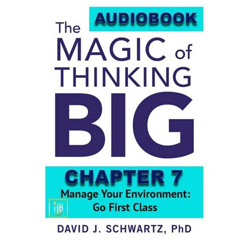 Stream The Magic Of Thinking Big Chapter 7 Manage Your Environment Go