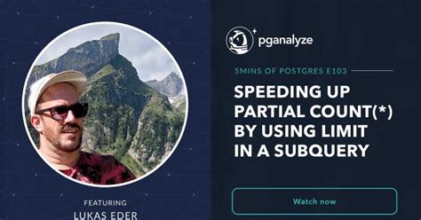 Pganalyze On Linkedin Speeding Up Partial Count In Postgres By
