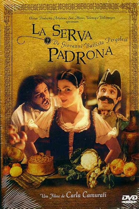 La Serva Padrona 1999