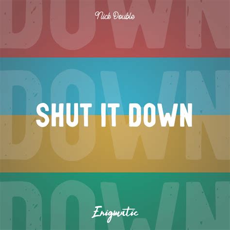 Shut It Down Youtube Music