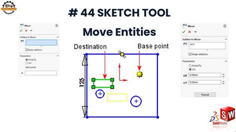 How Use Move Entities In 2d And 3d Sketches In Solidworks Youtube