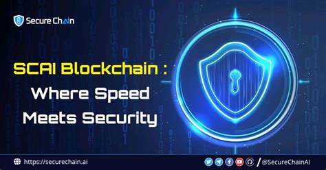 Scai High Transaction Speed For Dapps Securechain Ai Posted On The Topic Linkedin
