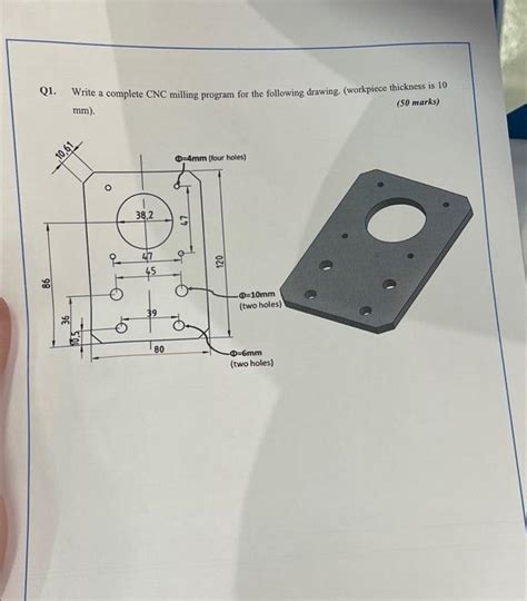 Solved Q1 Write A Complete Cnc Milling Program For The