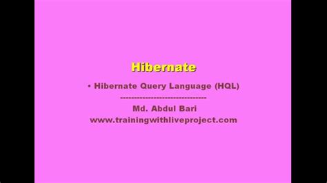 Hibernate Class Lectureintroducing Hql 10 Youtube