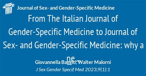 From The Italian Journal Of Gender Specific Medicine To Journal Of Sex And Gender Specific