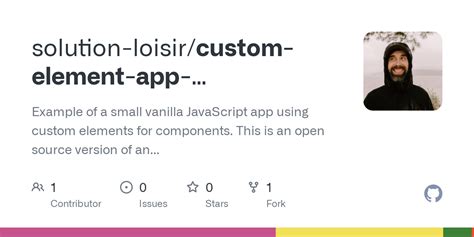 github solution loisir custom element app architecture example example of a small vanilla