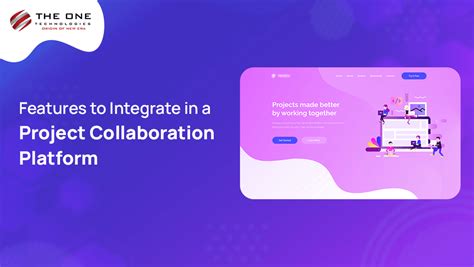 Features To Integrate In A Project Collaboration Platform