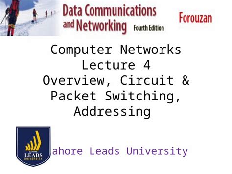 Pptx Computer Networks Lecture 4 Overview Circuit And Packet Switching