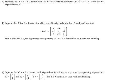 Solved A Suppose That A Is A 2×2 Matrix And That Its