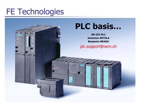 PLC Overview Programmable Logic Controllers At CERN
