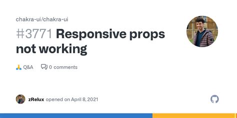 Responsive Props Not Working · Chakra Ui Chakra Ui · Discussion 3771 · Github