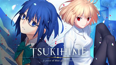 Tsukihime A Piece Of Blue Glass Moon