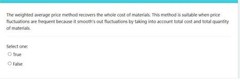 Solved The Weighted Average Price Method Recovers The Whole