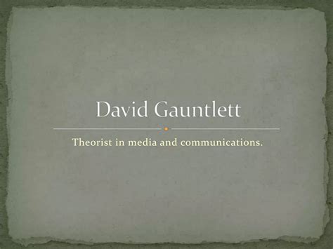 David Gauntlett Pptx