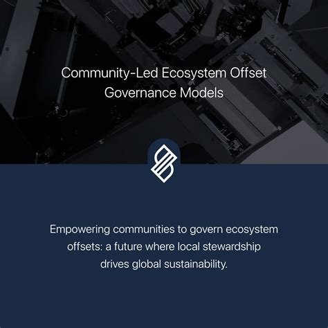 Community Led Ecosystem Offset Governance Models → Scenario