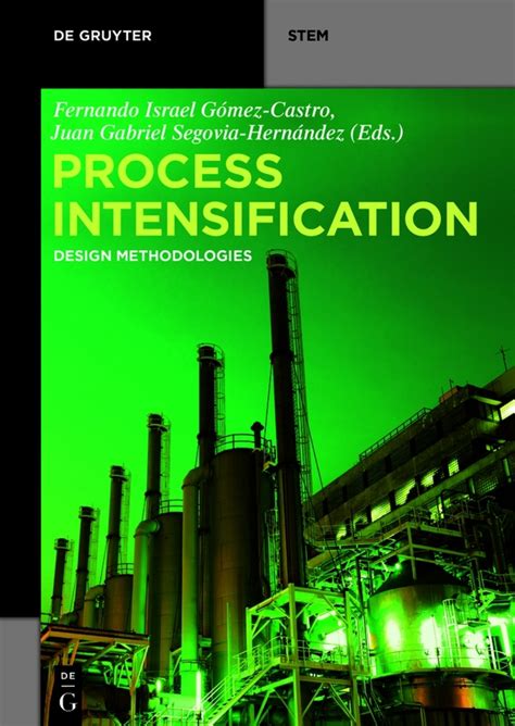 Process Intensification Design Methodologies 1st Edition Premiumjs Store