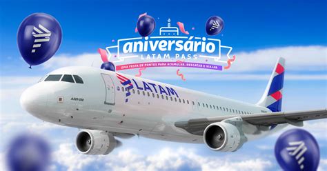Aniversário Latam Pass Assine O Clube E Acumule Até 181 Mil Pontos No