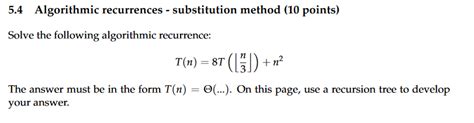 Solved 54 Algorithmic Recurrences Substitution Method 10