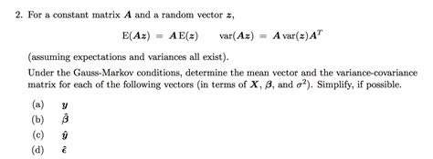 Solved For A Constant Matrix A And A Random Vector Z E Az