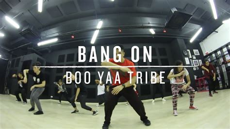 Bang On Boo Yaa Tribe Lucas Choreography Youtube