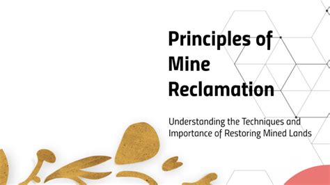 Principles Of Mine Reclamation By John William On Prezi