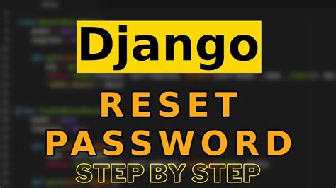 Django Reset Password With Email Link In 2 Minutes Tutorial Youtube