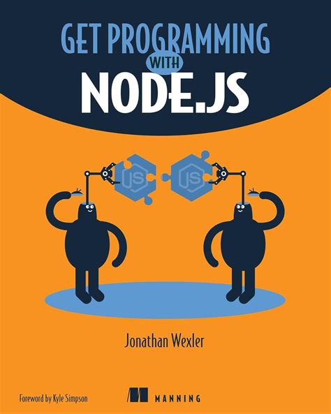 get programming with node js wexler jonathan 9781617294747 amazon